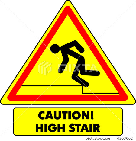 Warning sign "Caution! High stair." - Stock Illustration [4303002] - PIXTA