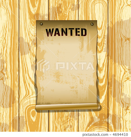 poster wanted on wood texture background - Stock Illustration [4694410 ...
