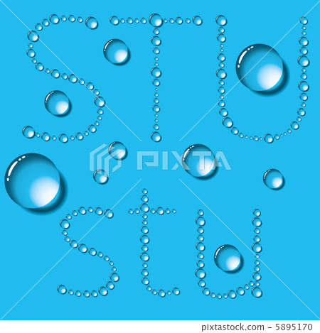 Water Drops Letters-插圖素材 [5895170] - PIXTA圖庫