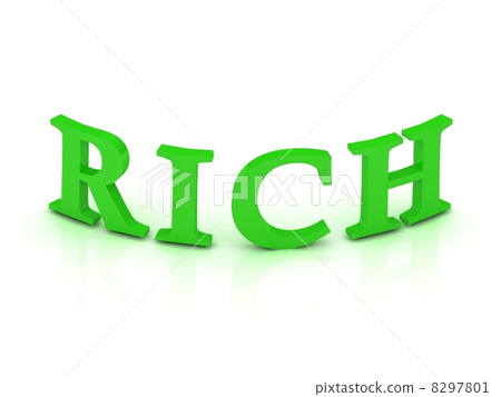 RICH sign with green letters - Stock Illustration [8297801] - PIXTA