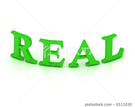 REAL sign with green letters - Stock Illustration [8312030] - PIXTA