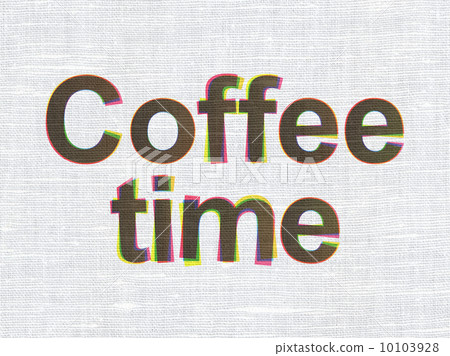 Time concept: Coffee Time on fabric texture... - Stock Illustration ...