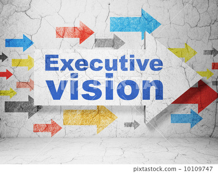 Business concept: arrow with Executive Vision... - Stock Illustration ...