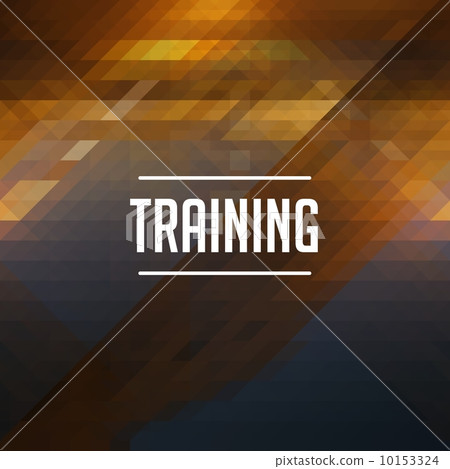 Training Concept on Retro Triangle Background.-插圖素材 [10153324] - PIXTA圖庫