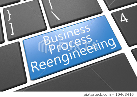 Business Process Reengineering - Stock Illustration [10468416] - PIXTA