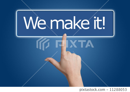 pressing we make it button - Stock Illustration [11288053] - PIXTA