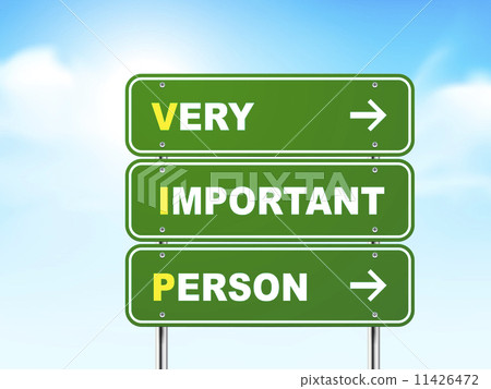 3d very important person road sign - Stock Illustration [11426472] - PIXTA