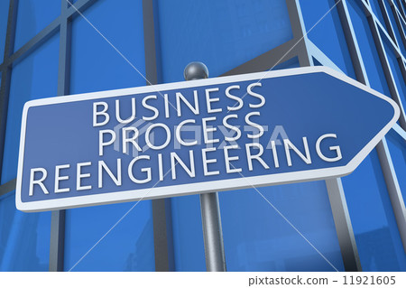 Business Process Reengineering - Stock Illustration [11921605] - PIXTA