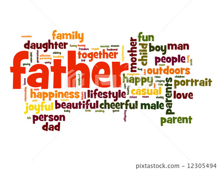 Father word cloud - Stock Illustration [12305494] - PIXTA