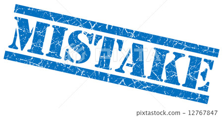 mistake blue grungy stamp on white background - Stock Illustration ...