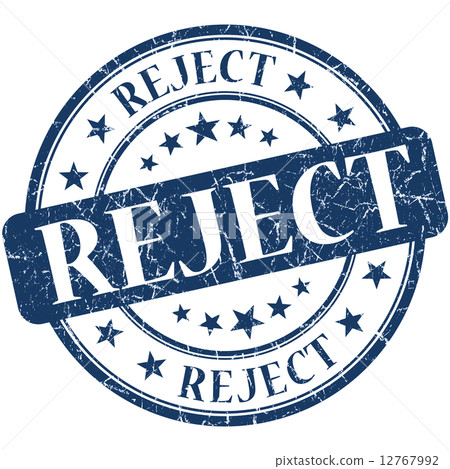 Reject grunge blue round stamp - Stock Illustration [12767992] - PIXTA