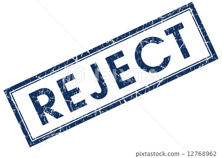 reject blue square stamp - Stock Illustration [12768962] - PIXTA