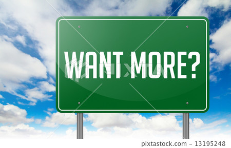Want More on Highway Signpost. - Stock Illustration [13195248] - PIXTA