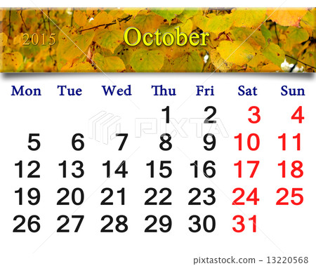 calendar for October of 2015 with yellow leaves - Stock Illustration ...