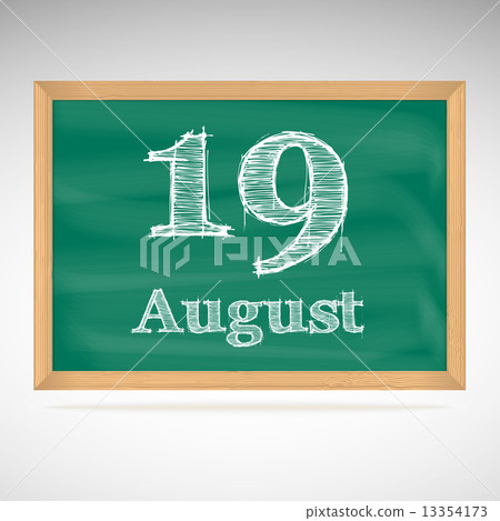 August 19, inscription in chalk on a blackboard - Stock Illustration ...