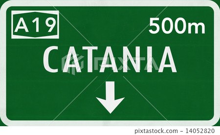 Catania Italy Highway Road Sign - Stock Illustration [14052820] - PIXTA