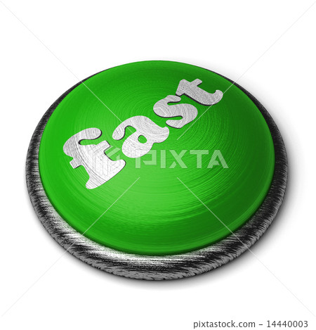fast word on green button isolated on white - Stock Illustration ...