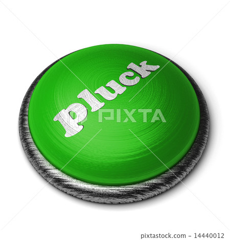 pluck word on green button isolated on white - Stock Illustration ...