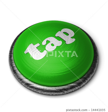 tap word on green button isolated on white - Stock Illustration ...