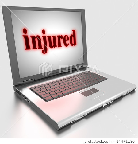 injured word on laptop - Stock Illustration [14471186] - PIXTA