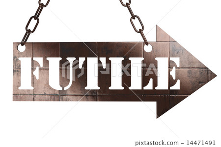 futile word on metal pointer - Stock Illustration [14471491] - PIXTA