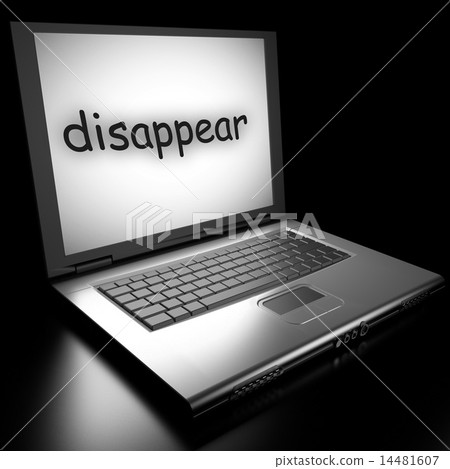 disappear word on laptop - Stock Illustration [14481607] - PIXTA