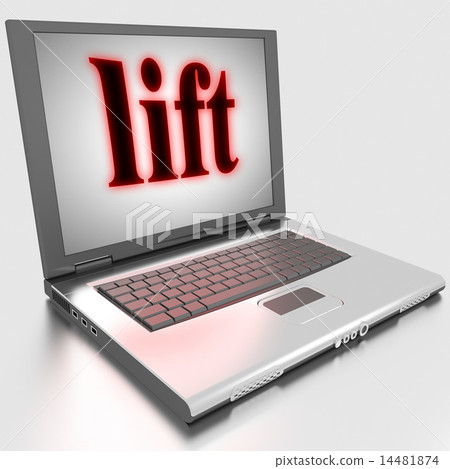 lift word on laptop - Stock Illustration [14481874] - PIXTA