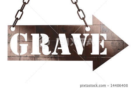 grave word on metal pointer - Stock Illustration [14486408] - PIXTA
