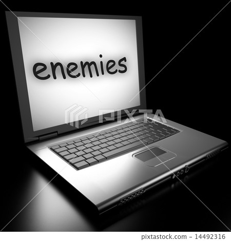 enemies word on laptop - Stock Illustration [14492316] - PIXTA