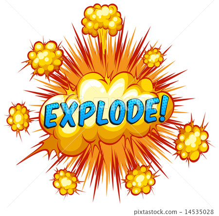 Explode - Stock Illustration [14535028] - PIXTA