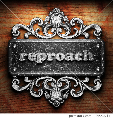 reproach word of iron on wooden background - Stock Illustration ...