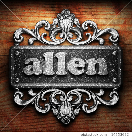 allen word of iron on wooden background - Stock Illustration [14553652 ...