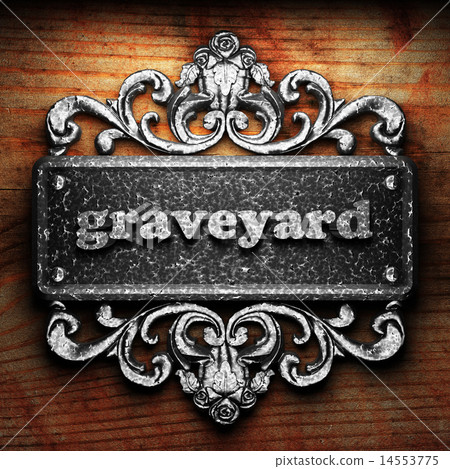 graveyard word of iron on wooden background - Stock Illustration ...