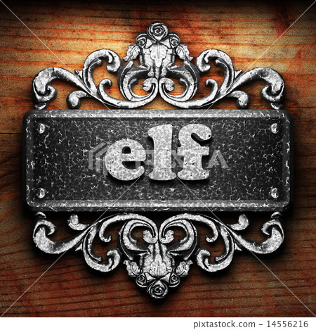 elf word of iron on wooden background - Stock Illustration [14556216 ...