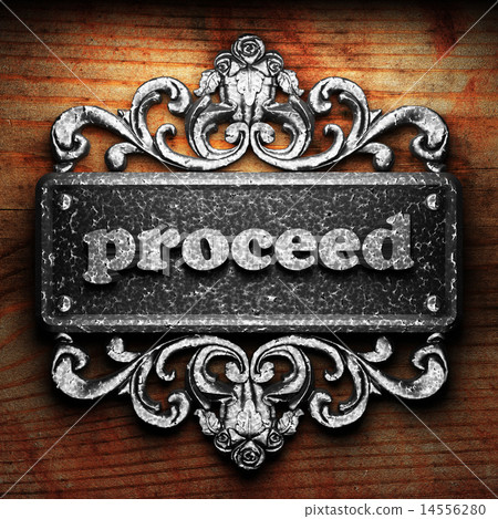 proceed word of iron on wooden background - Stock Illustration ...