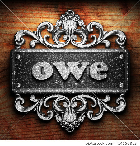 owe word of iron on wooden background-插圖素材 [14556812] - PIXTA圖庫