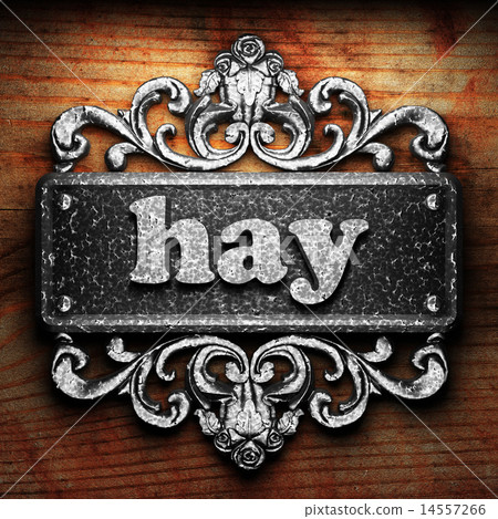 hay word of iron on wooden background - Stock Illustration [14557266 ...