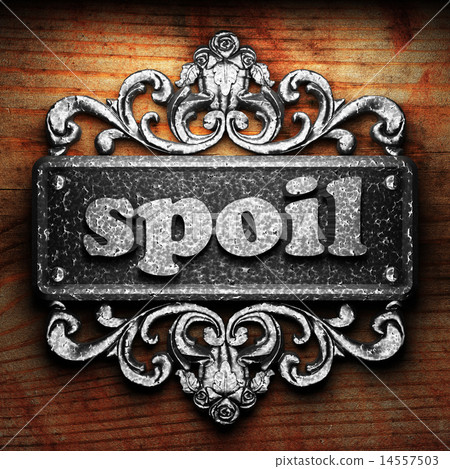 spoil word of iron on wooden background - Stock Illustration [14557503 ...