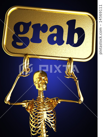 grab word and golden skeleton - Stock Illustration [14569111] - PIXTA