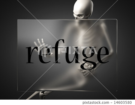 refuge word on glass and skeleton - Stock Illustration [14603580] - PIXTA