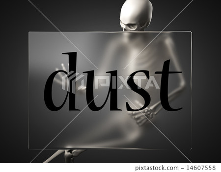 dust word on glass and skeleton - Stock Illustration [14607558] - PIXTA