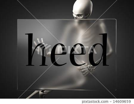heed word on glass and skeleton - Stock Illustration [14609659] - PIXTA