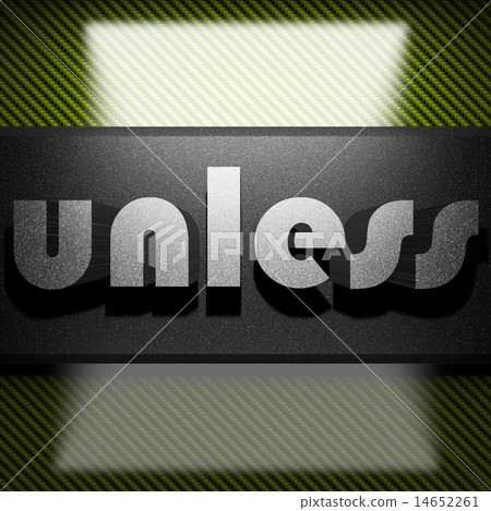 unless word of iron on carbon - Stock Illustration [14652261] - PIXTA