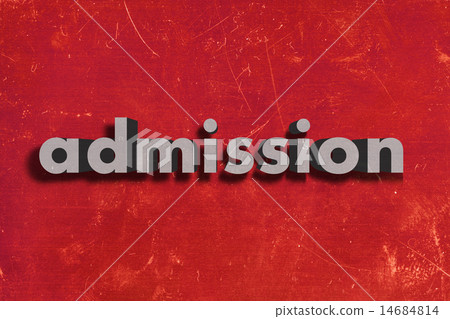 admission word on red wall - Stock Illustration [14684814] - PIXTA