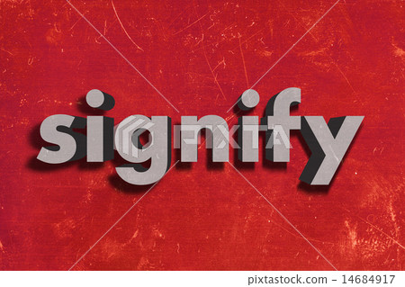 signify word on red wall - Stock Illustration [14684917] - PIXTA