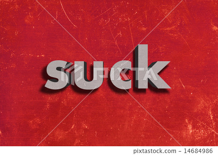 suck word on red wall - Stock Illustration [14684986] - PIXTA