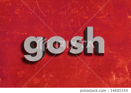 gosh word on red wall - Stock Illustration [14685354] - PIXTA
