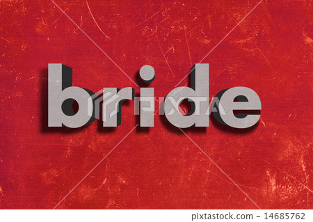 bride word on red wall - Stock Illustration [14685762] - PIXTA