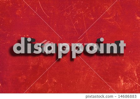 disappoint word on red wall - Stock Illustration [14686883] - PIXTA
