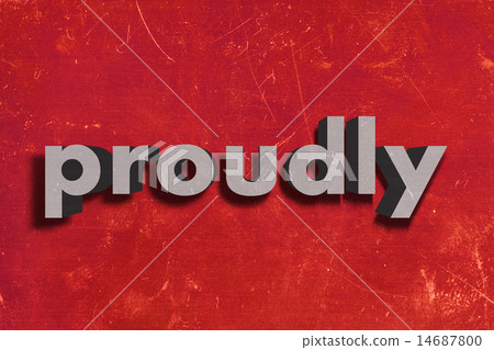 proudly word on red wall - Stock Illustration [14687800] - PIXTA